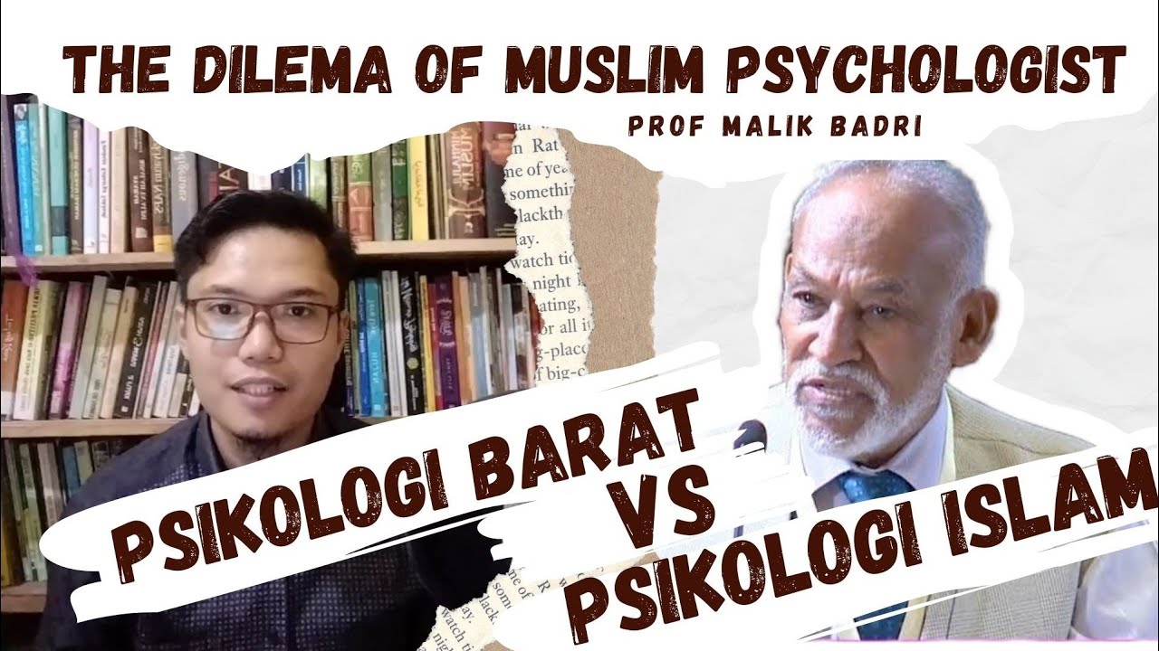 Dilema Psikolog Muslim || Buku Karya Prof. Malik Badri - YouTube