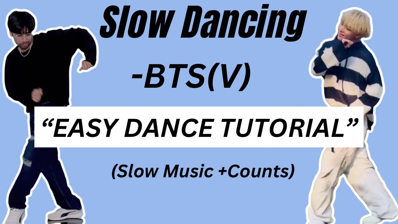 BTS V 'Slow Dancing' Mirrored Dance Tutorial | Kpop Dance # ...