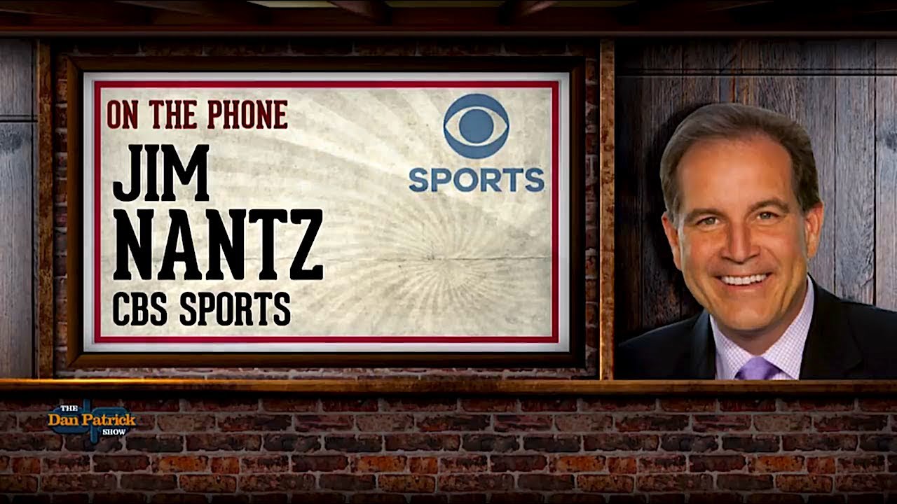 CBS Sports' Jim Nantz Talks NFL Rules Controversies & More w/Dan ...