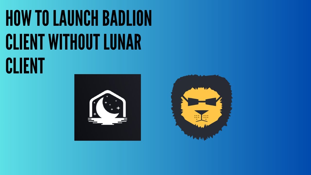 How to launch Badlion Client without Lunar Client - YouTube
