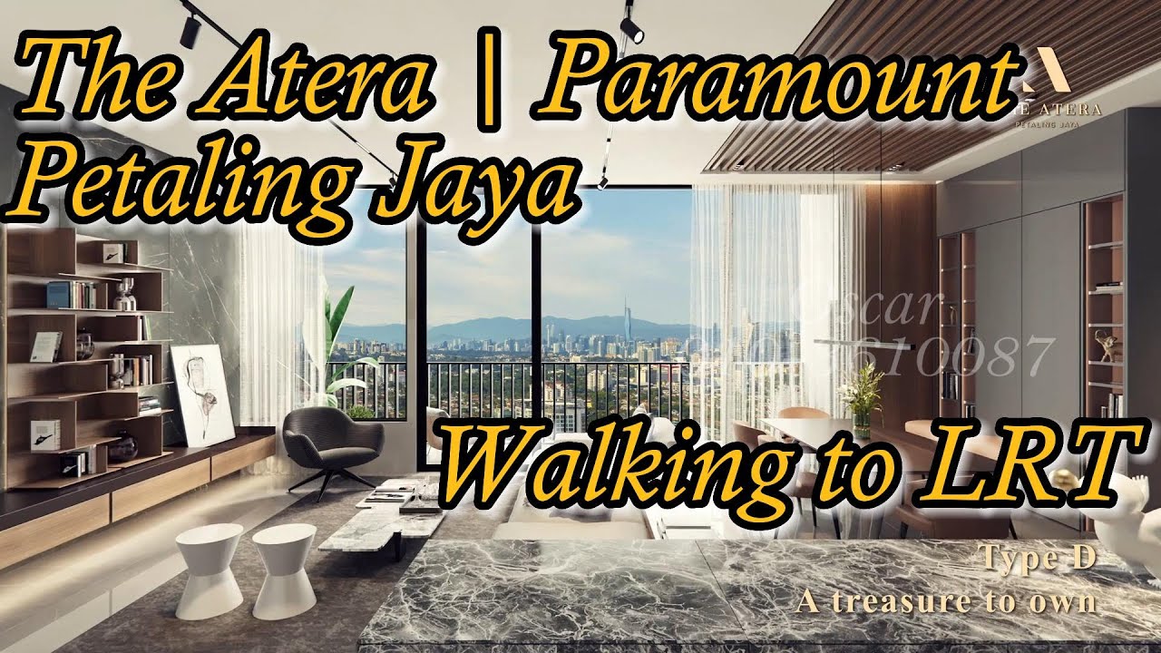 The Atera Petaling Jaya New Launch | walking to LRT | Paramount - YouTube