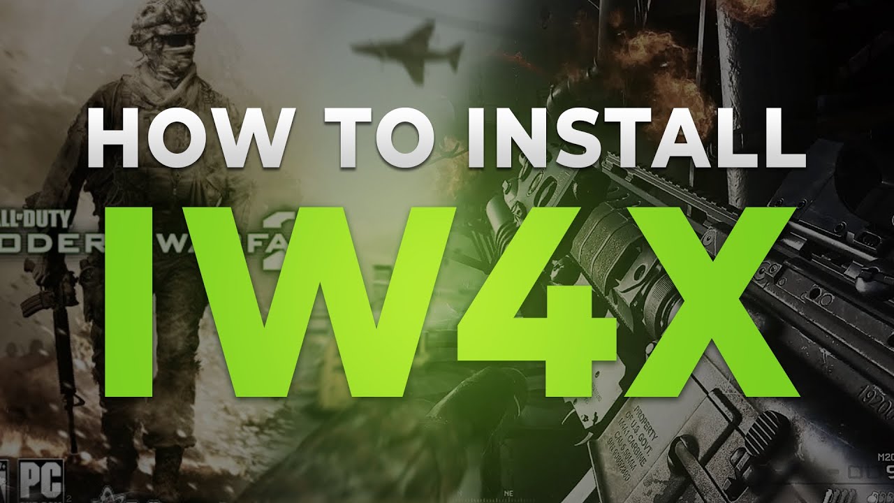HOW TO INSTALL IW4X IN 2022 - (Modded MW2) - YouTube