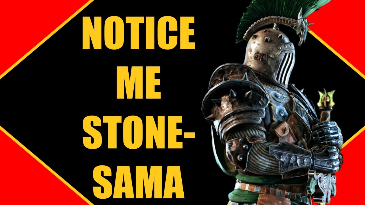 Stone Would Be Proud - For Honor - YouTube