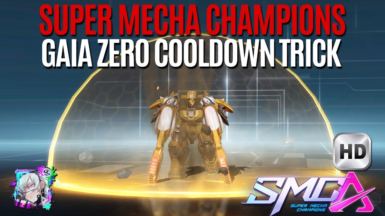 Gaia Zero Cooldown Trick 👹 Super Mecha Champions 🤖 - YouTube