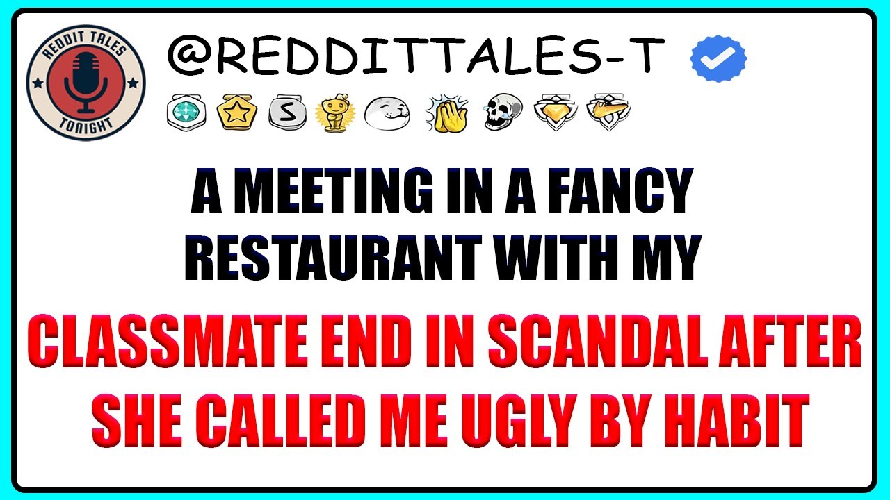 A Meeting In A Fancy Restaurant With My Classmate End In Scandal After ...