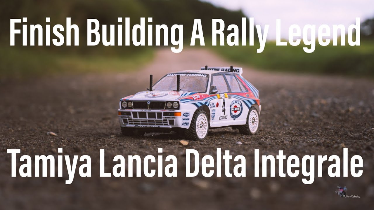 Finish Building A Rally Legend: Tamiya Lancia Delta Integrale TT02 Part ...
