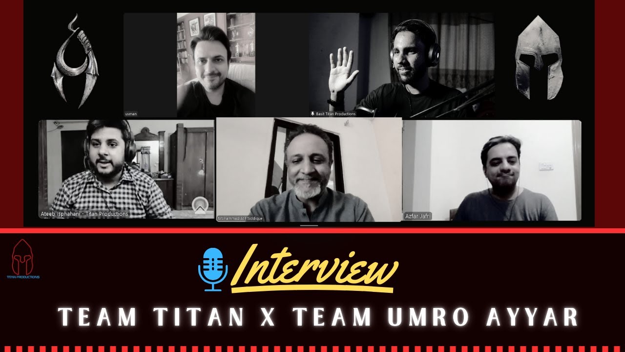Team Titan x Team Umro Ayyar - Interview - Usman Mukhtar | Azfar Jafri ...