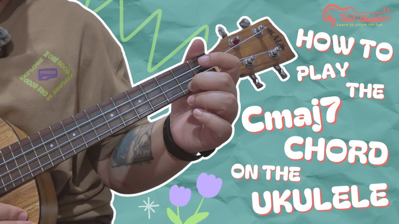 Learn the CMaj7 Ukulele Chord | Ukulele Chord Library - YouTube