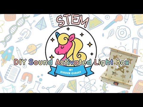 DIY STEM Kit Sound Activated Light Box | My Kinder Closet - YouTube
