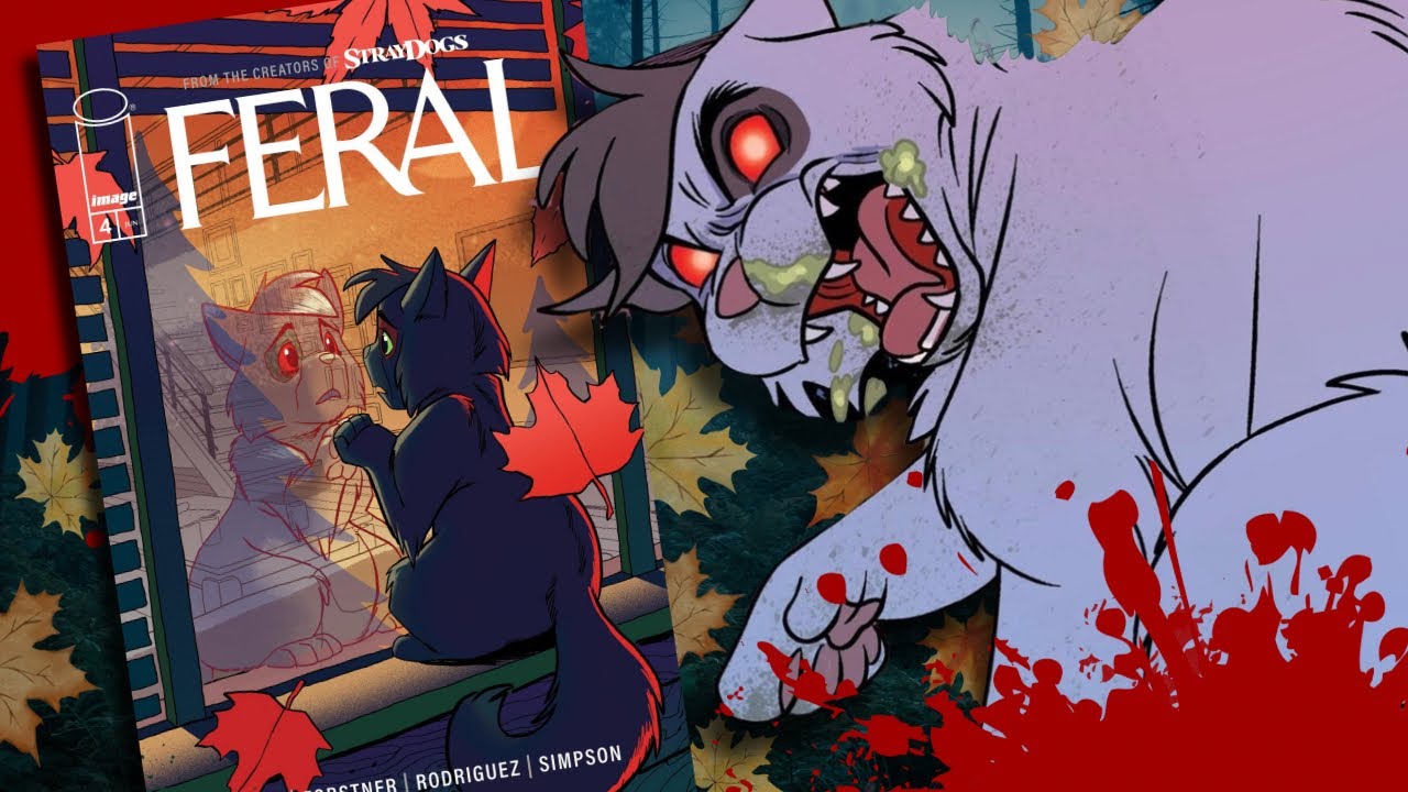 EMOTIONAL TWISTS & UNSEEN DANGERS: A Review of FERAL Issue #4! # ...