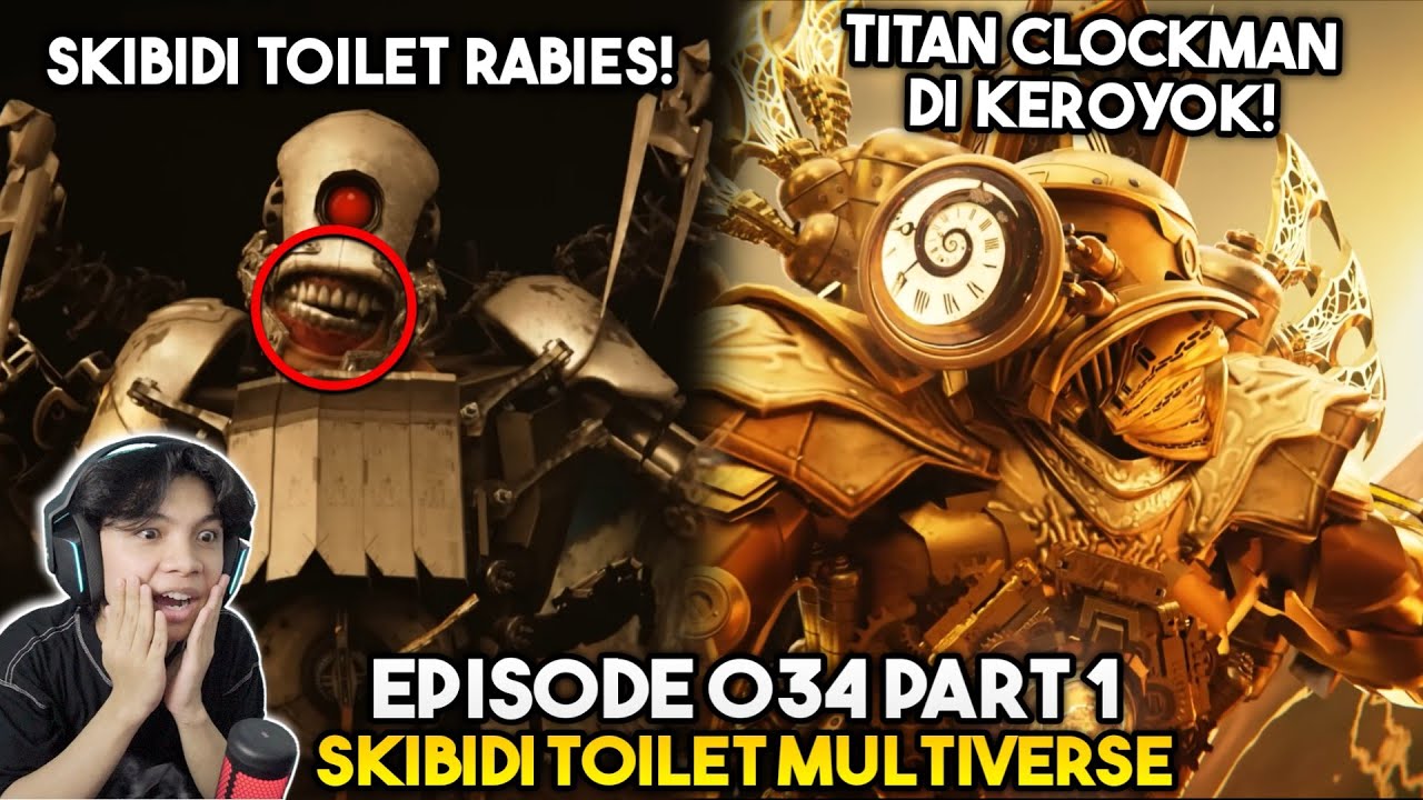 EPISODE BARU 034 SKIBIDI TOILET MULTIVERSE! TITAN CLOCK MAN UPGRADE ...