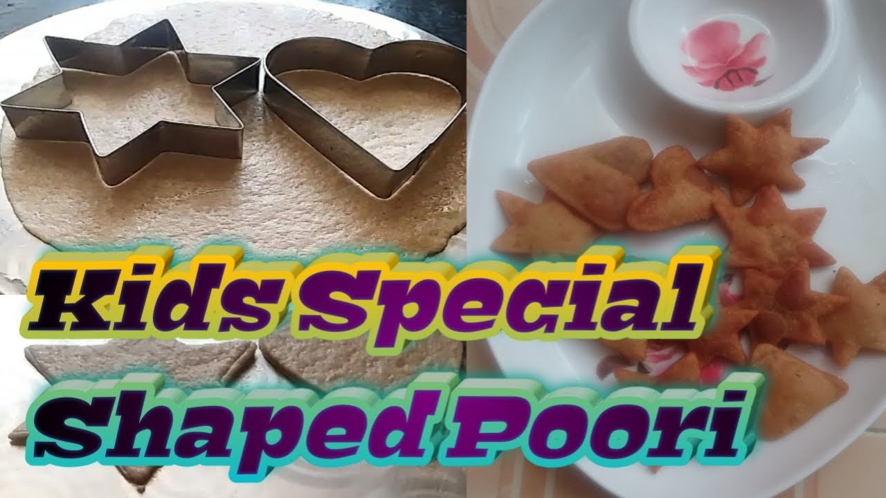 Shaped Poori For Kids - YouTube