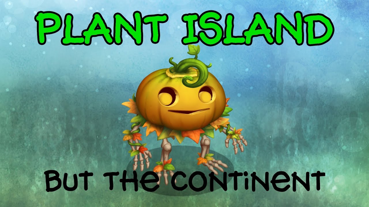 (MSM) Plant Island but it's their Continent sounds + Punkleton - YouTube