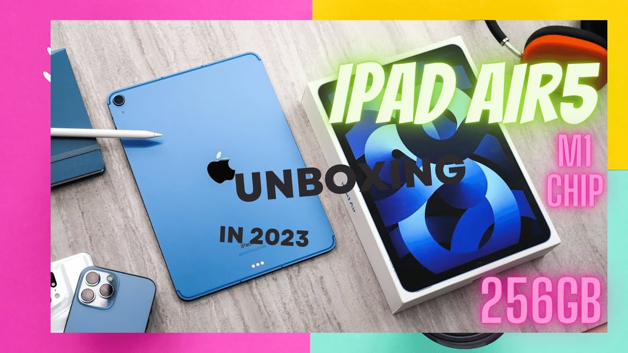 iPad Air 5th Gen(2022) M1 5G Unboxing & First Look - The Ultimate iPad🔥 ...