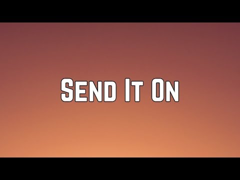 Disney’s Friends For Change - Send It On (Lyrics)