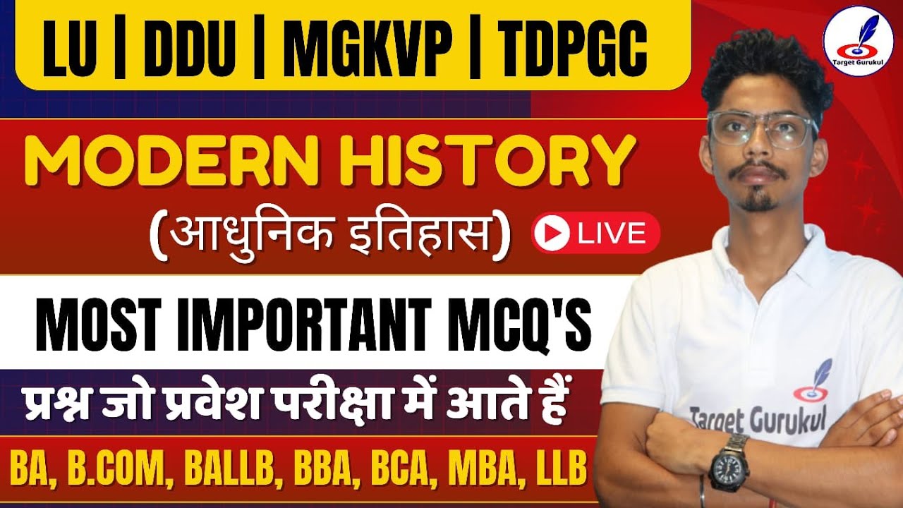 Modern history marathon (1 Hour)| LU, DDU, MGKVP, TDPGC Entrance Exam ...