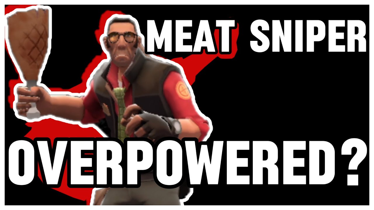 MEAT SNIPER [TF2] - YouTube