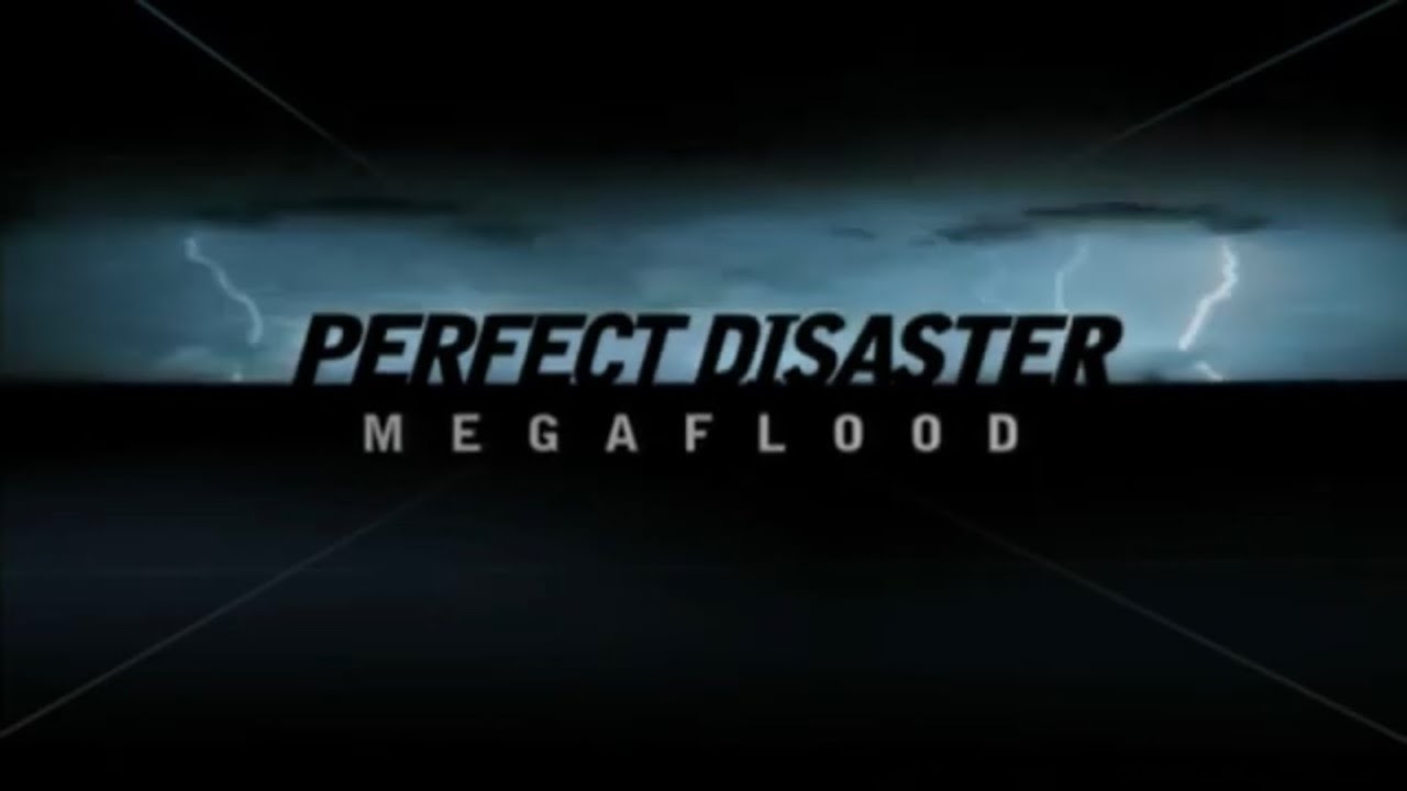 Perfect Disaster Mega Flood | Discovery Channel | Full Episode - YouTube