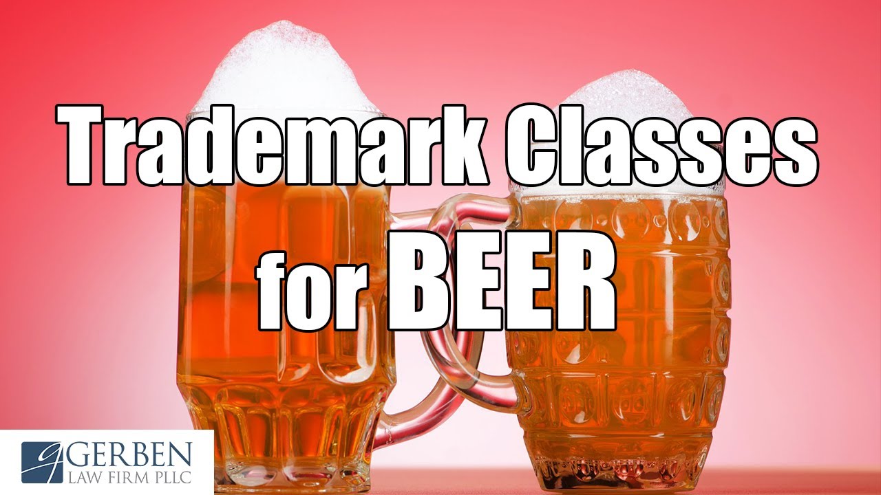 Trademark Classes for Beer - YouTube
