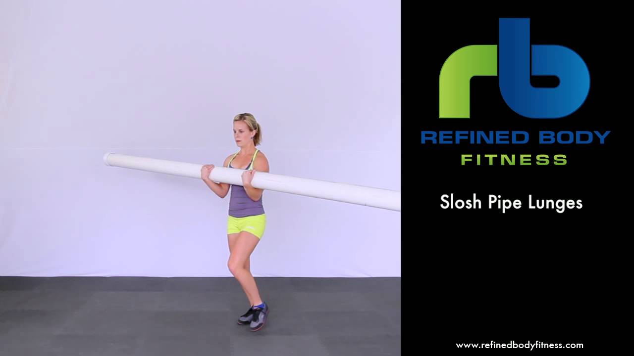 Slosh Pipe Lunges - Exercise Demonstration by Refined Body Fitness ...