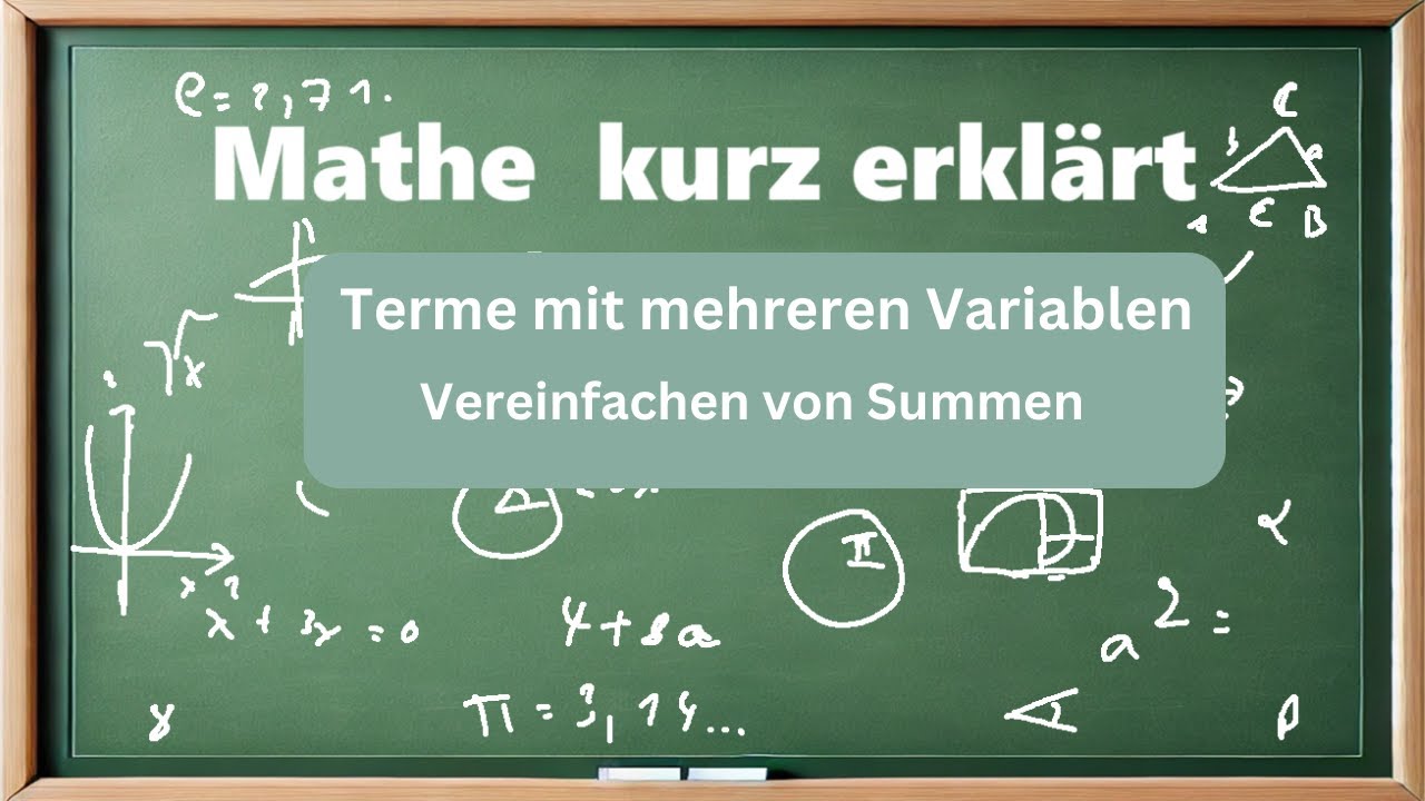 Terme Vereinfachen von Summen mit mehreren Variablen - YouTube