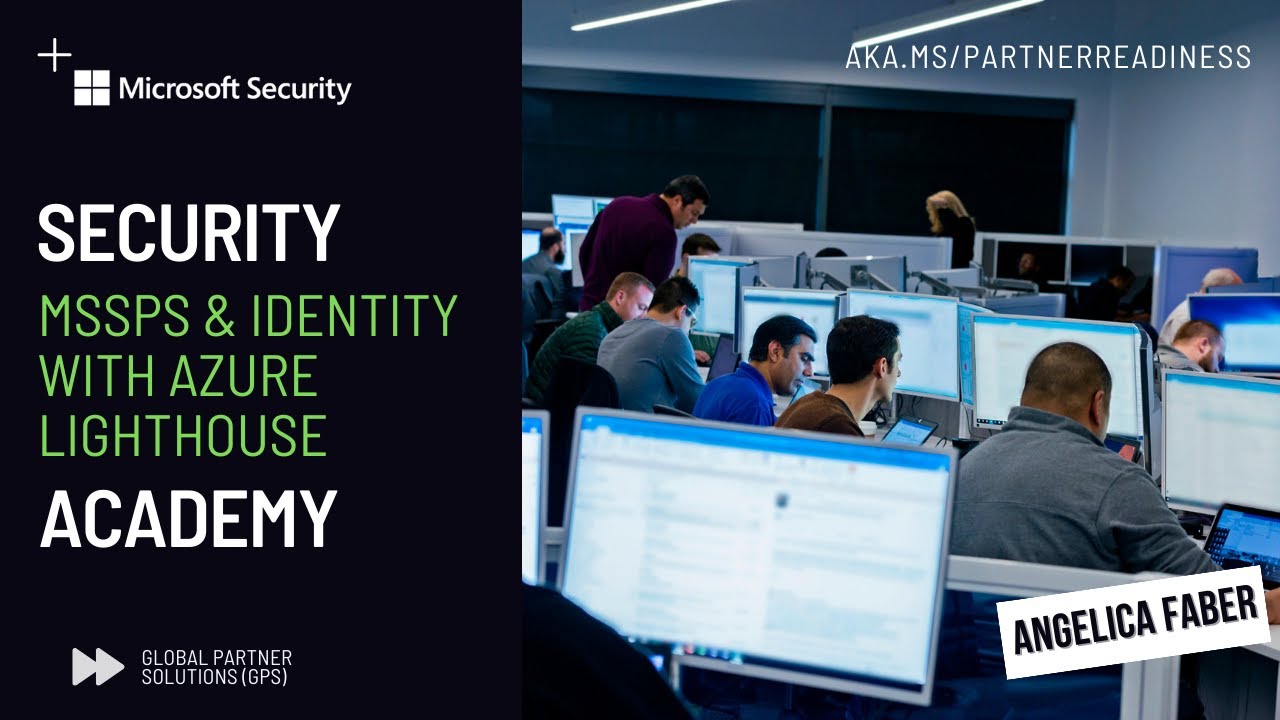 MSSPs & Identity with Azure Lighthouse - YouTube