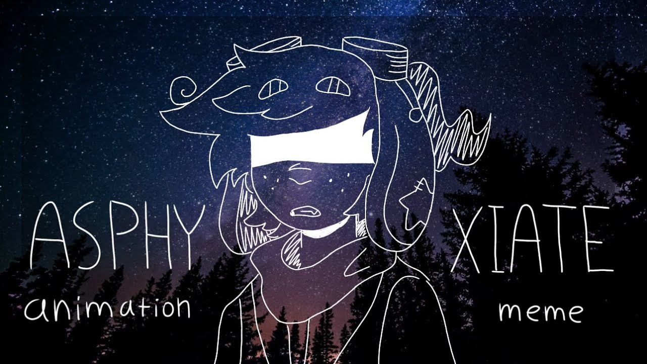 ASPHYXIATE meme [Welcome to Hell] - YouTube
