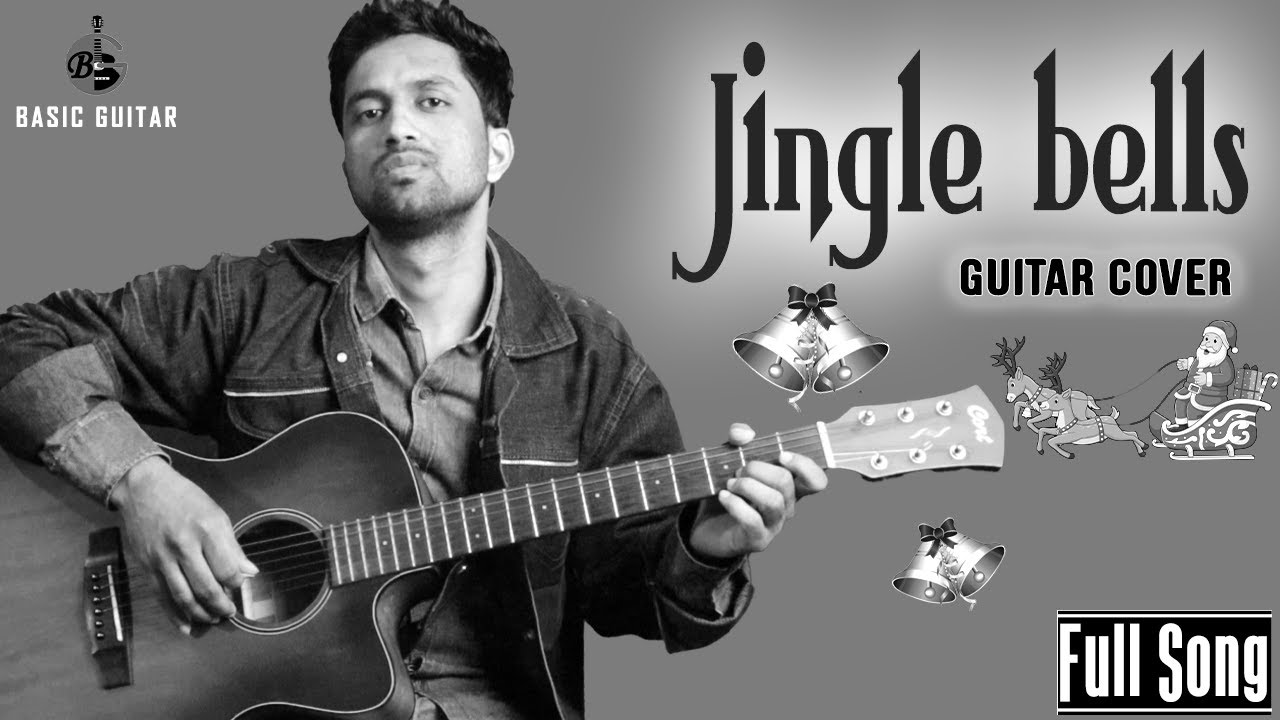 Jingle Bells Guitar Cover | Basic Guitar | jingle bells guitar | Christmas Song # ...