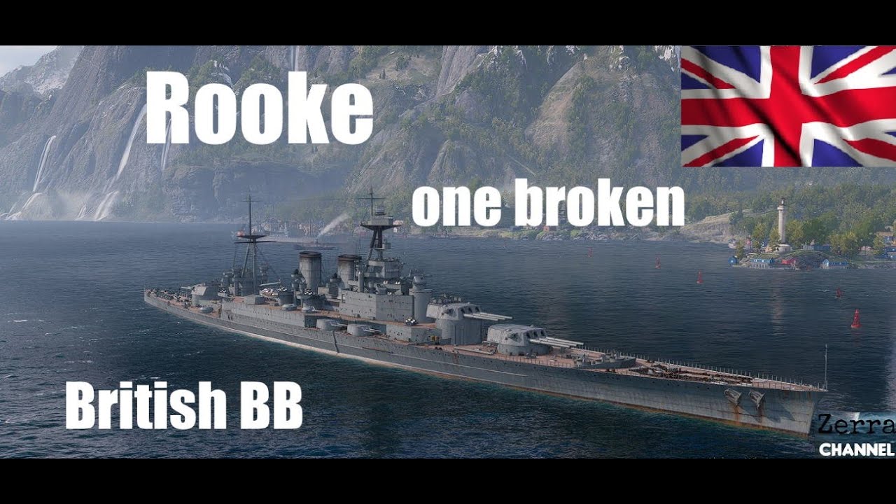 HMS ROOKE- is a Broken good battlesip- by Vinegar_Strokes- NA - YouTube
