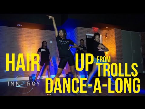 Hair Up From Trolls Soundtrack Dance-A-Long || @INNERGYDANCECO ...