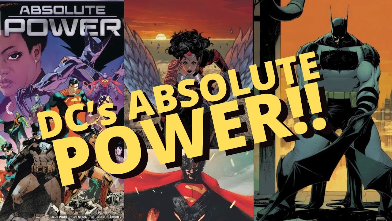 DC's Absolute POWER - What is it?? | ABSOLUTE Batman, Superman & Wonder ...