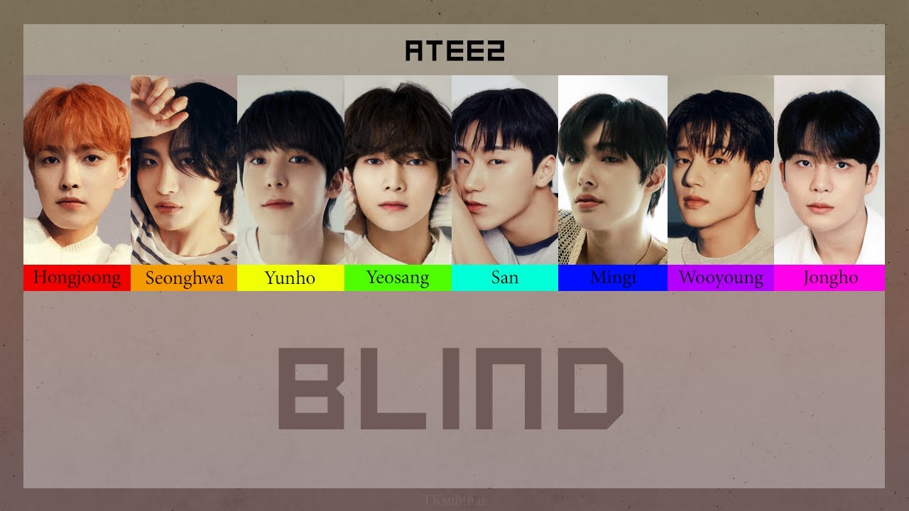 에이티즈 (ATEEZ) - Blind [Color Coded Thaisub] - YouTube