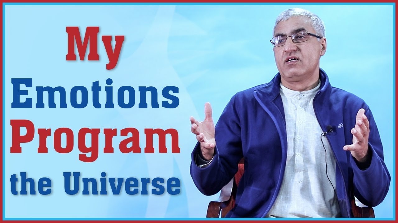 My Emotions Program the Universe | Spiritual Guru | L P Bhanu Sharma ...