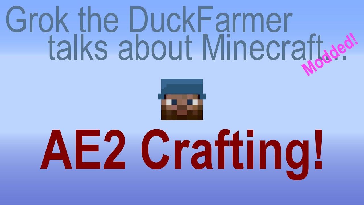 Minecraft Talk 05 - Advanced AE2 Crafting - YouTube