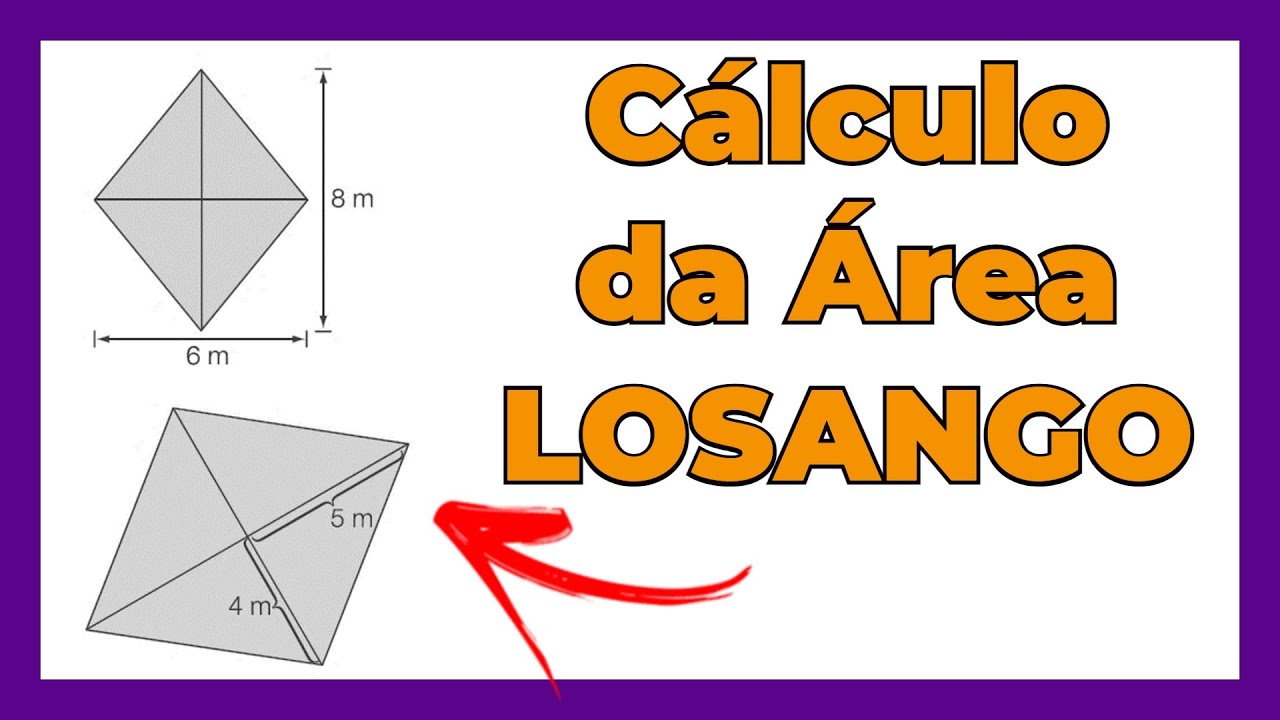 PROF TELMO - COMO CALCULAR ÁREA DO LOSANGO - YouTube