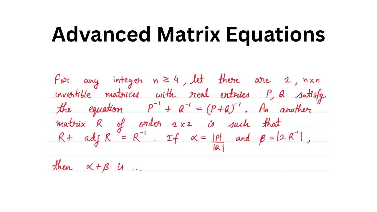 Advanced Matrix Equation Question - YouTube
