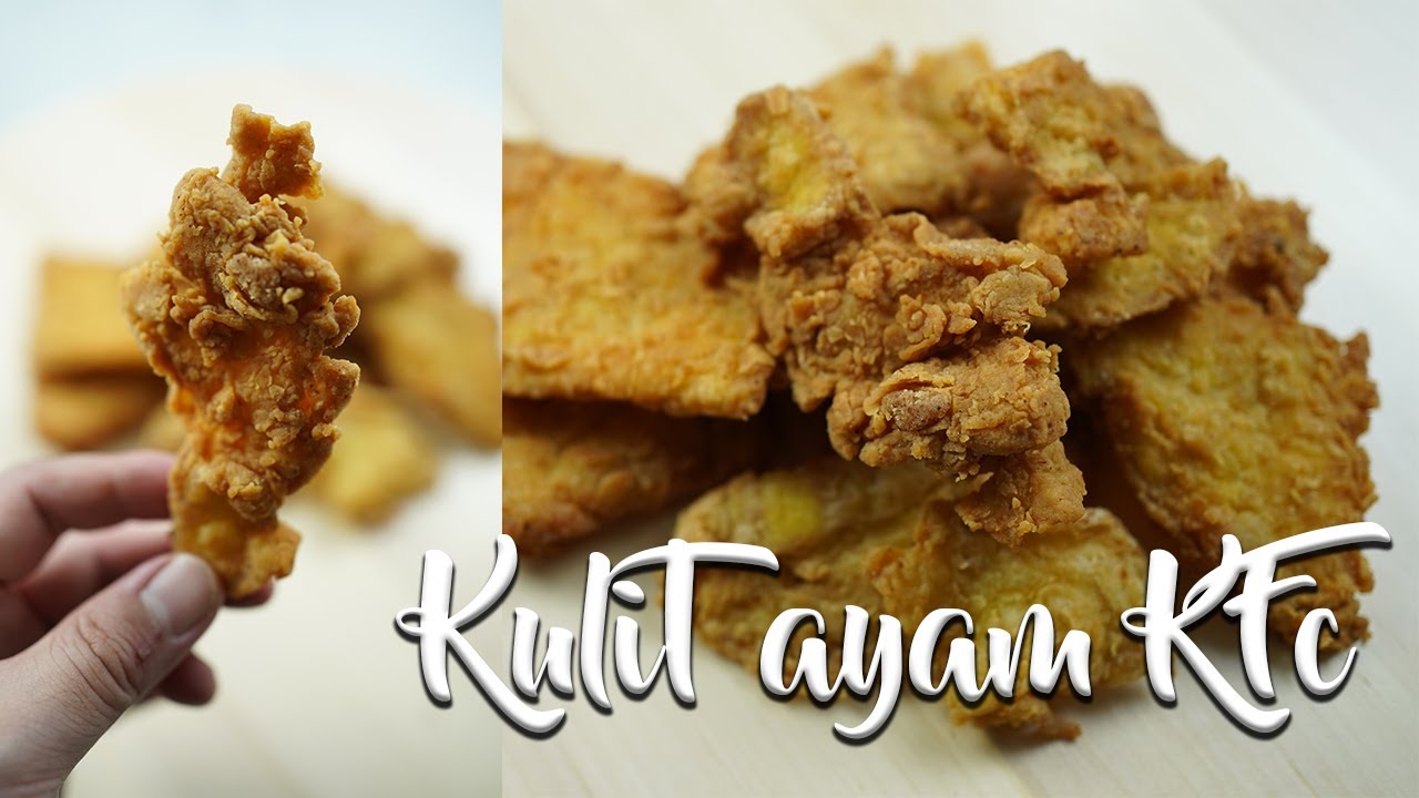 KRIUK KRIUK GURIH CRISPY !! KULIT AYAM KFC DARI TELUR #DIRUMAHAJA - YouTube
