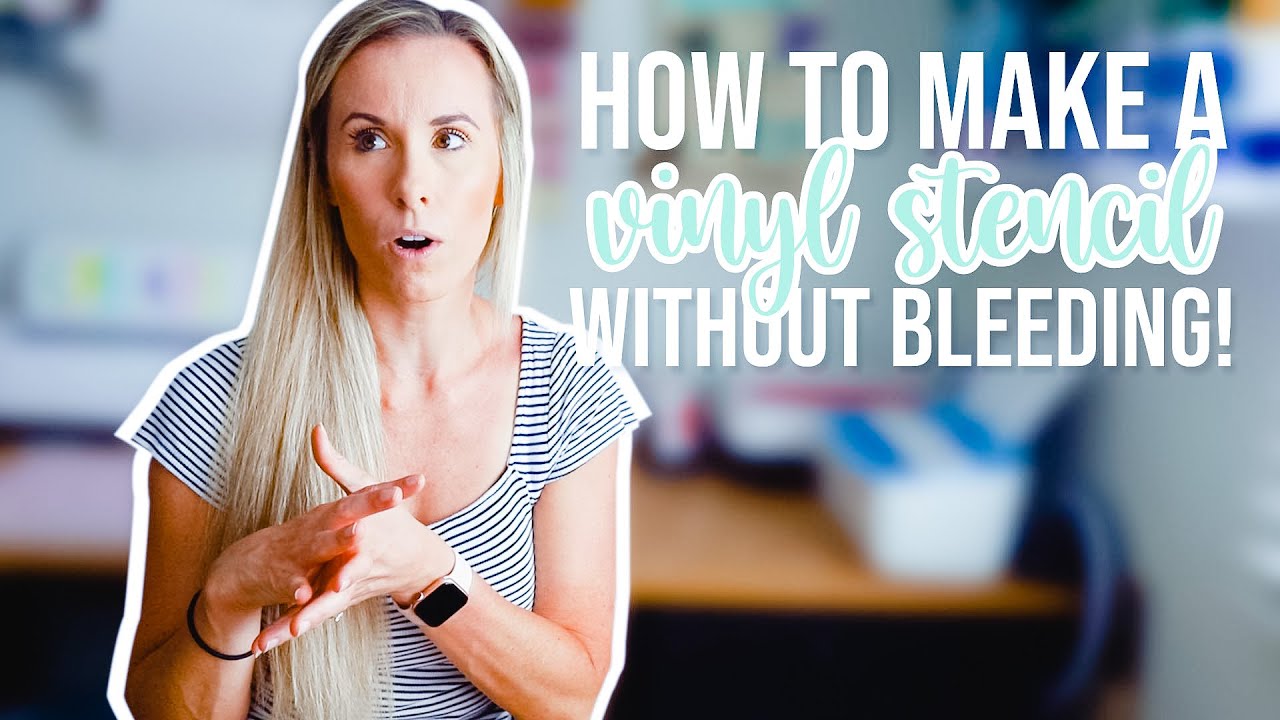 HOW TO MAKE A VINYL STENCIL WITH YOUR CRICUT | Tips & Tricks to PREVENT ...