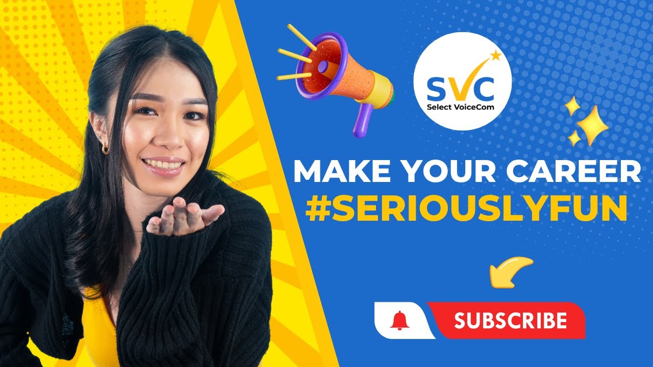 Make your career #SeriouslyFun | Select Voicecom PH! - YouTube