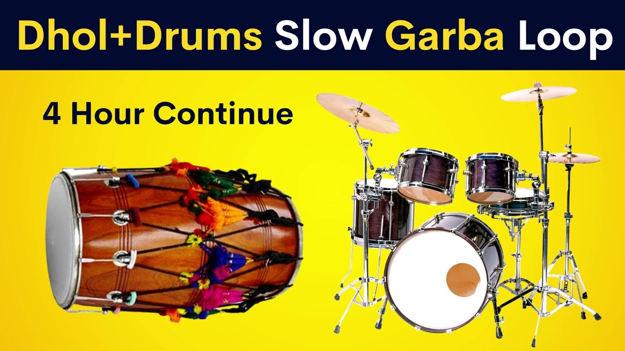 Dhol + Drums Slow Garba Loop | 4 Hour Continue - YouTube