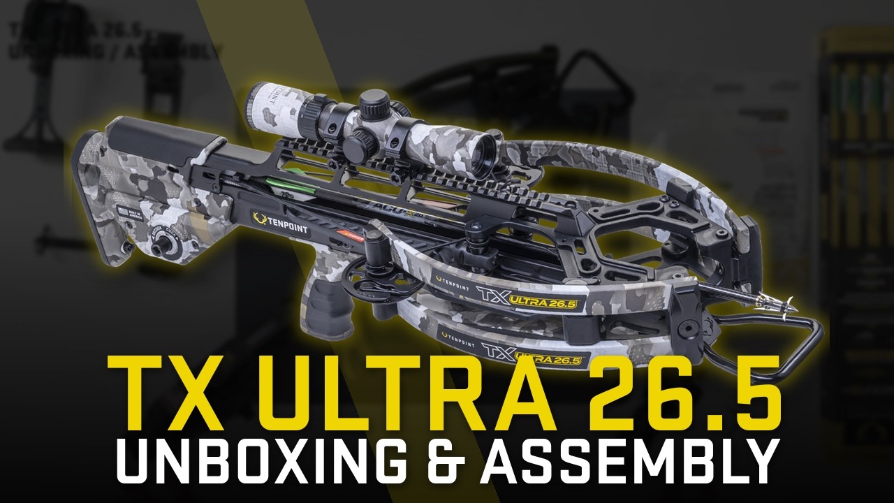 TenPoint TX Ultra 26.5 Crossbow Unboxing and Assembly | TenPoint ...