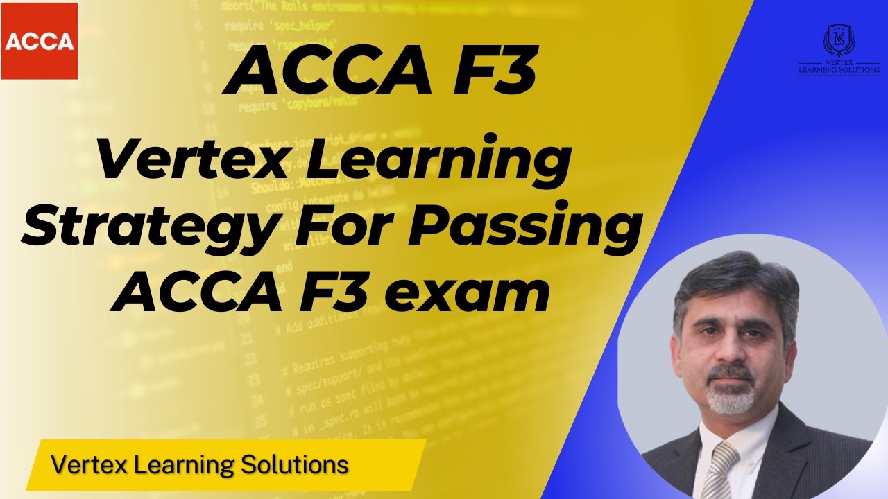 How Vertex Learning Will Help You in Passing ACCA F3 exam #f3 #exam # ...