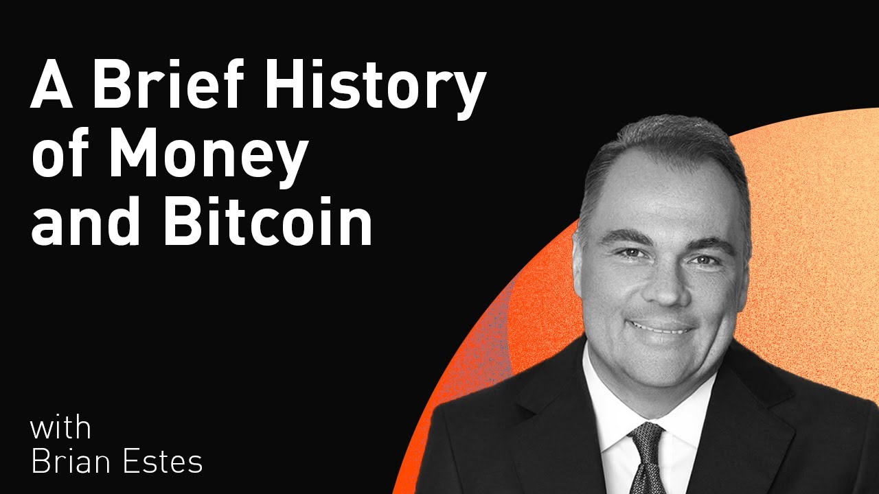 A Brief History of Money and Bitcoin with Brian Estes (WiM172) - YouTube