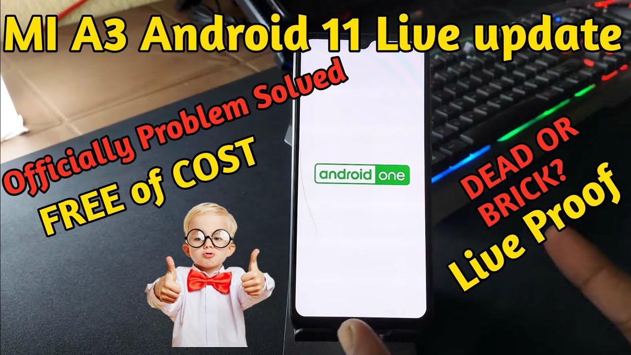 Xiaomi Mi A3 Android 11 Update Live Test of Phone Become Brick | Solve ...