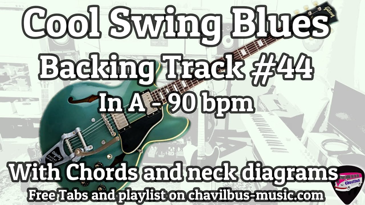 Cool Swing Blues Backing Track #44 in A 90 bpm - YouTube