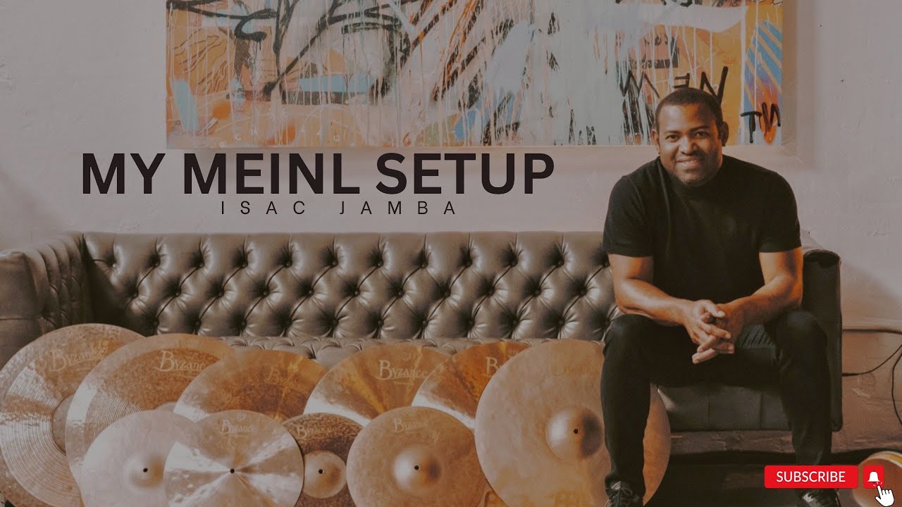 MY MEINL SETUP I Isac Jamba - YouTube