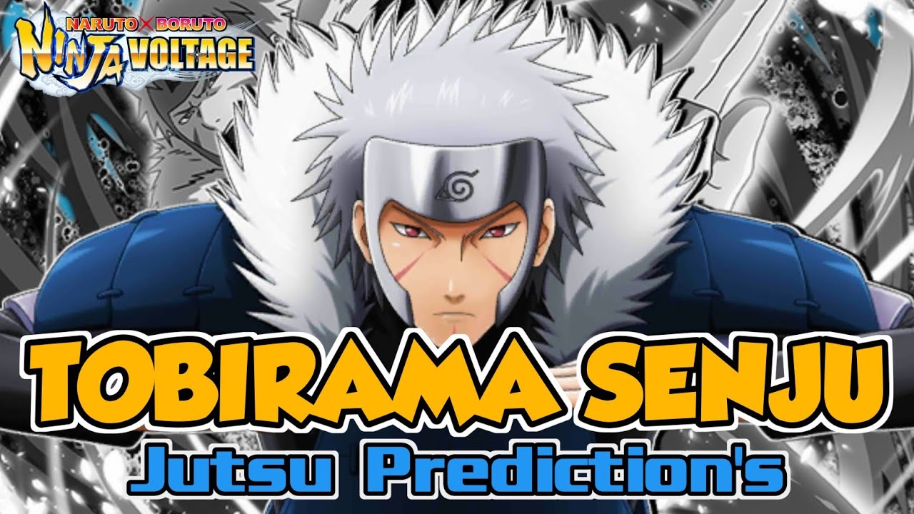 NxB NV: Tobirama Senju Jutsu Prediction's | March 2024. - YouTube