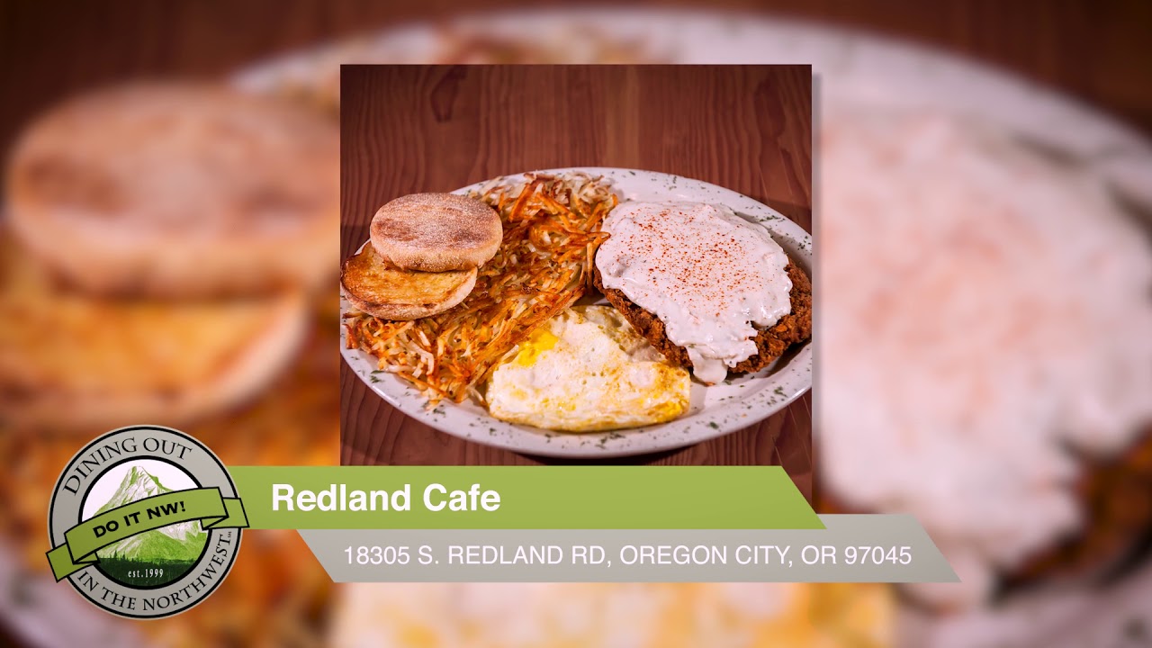 Dining Out In NorthWest - Redland Cafe, Oregon City, Oregon - YouTube