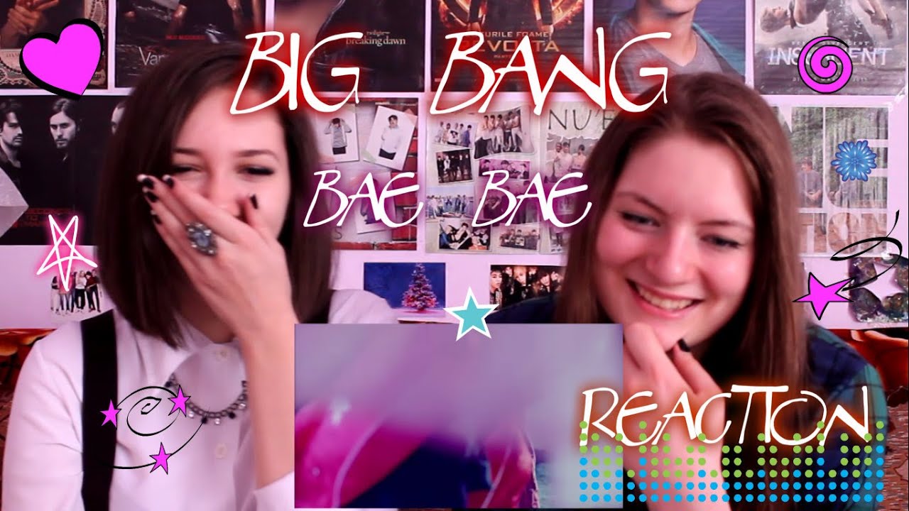 Big Bang - Bae Bae MV Reaction - YouTube