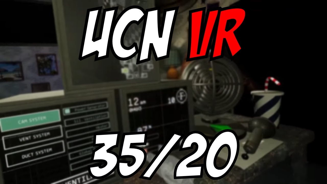 UCN VR | 35/20 Mode - YouTube